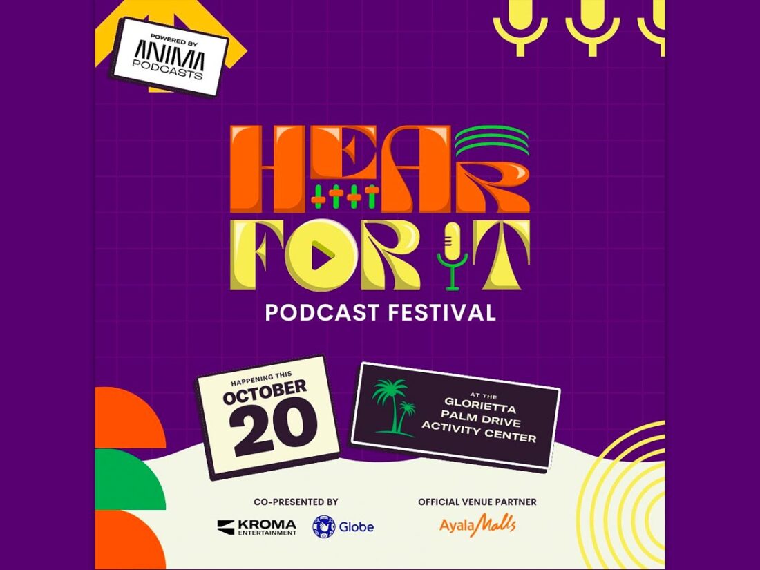 Hear For It! Philippines' First Podcast Festival - October 20, 2023